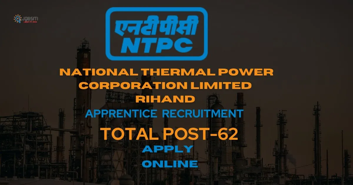 NTPC Apprentice Recruitment 2023 Apply Online [500 Post] | NTPC Rihand ...